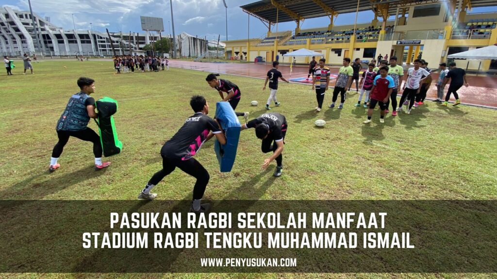 10 PASUKAN AKAR UMBI MANFAAT STADIUM RAGBI TENGKU MUHAMMAD ISMAIL - BERITA SUKAN TERENGGANU ...