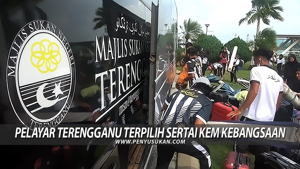 30 Pelayar Terengganu Terpilih Sertai Pemilihan Kem Kebangsaan - BERITA ...